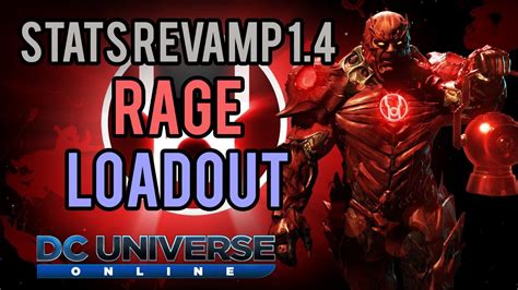 DCUO Stats Revamp Rage Test Loadout YouTube