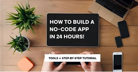 build app without coding 24 hour guide for 2024 techzeon