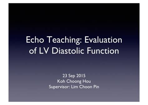 Echocardiographic Evaluation Of Lv Diastolic Function Pdf