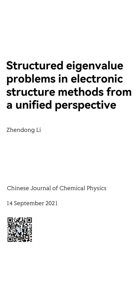 Hot Paper Structured Eigenvalue Problems In Electronic Structure Methods From A Unified