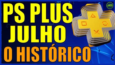 Jogos Ps Plus Julho O Hist Rico Youtube