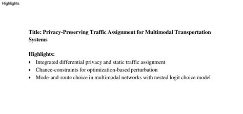 Pdf Privacy Preserving Traffic Assignment For Multimodal