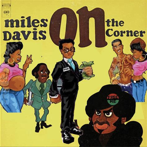 Miles Davis On The Corner Album Cover