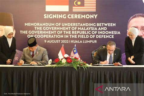 Indonesia Malaysia Ink Defense Cooperation Pact Antara News