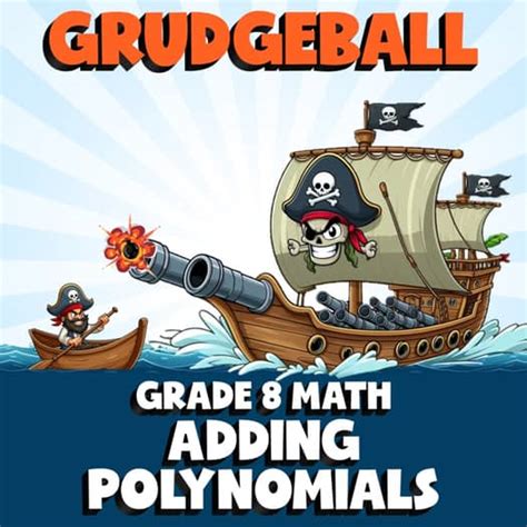 Adding Polynomials Grudgeball Math Game No Prep Grade 8 Review