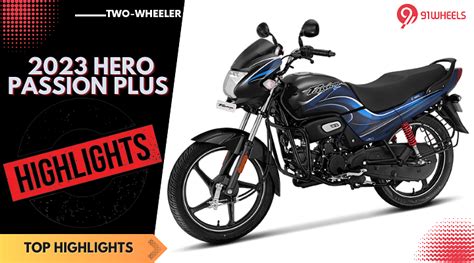 Top Highlights Of 2023 Hero Passion Plus Read Details
