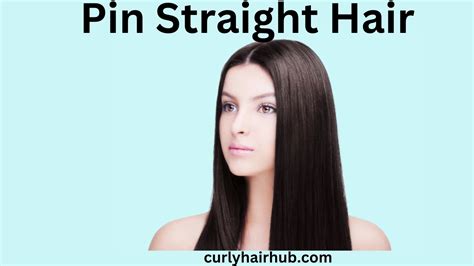 Pin Straight Hair Secrets To A Sleek Look Curly Hair Hub