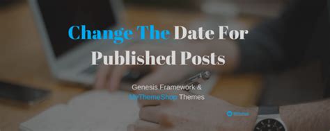 How To Add The Last Modified Date For Blog Posts Wpoutcast