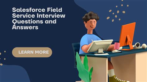 Top 25 Salesforce Field Service Interview Questions And Answers Bhanu