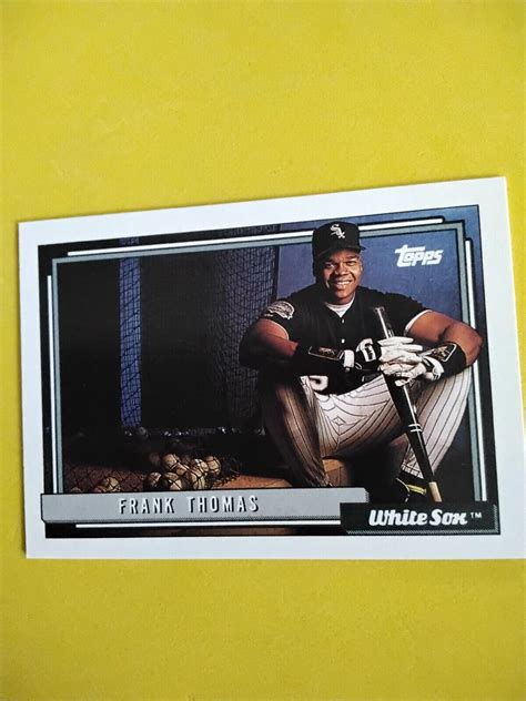 1992 Topps Frank Thomas 555 Chicago White Sox Hof Ebay