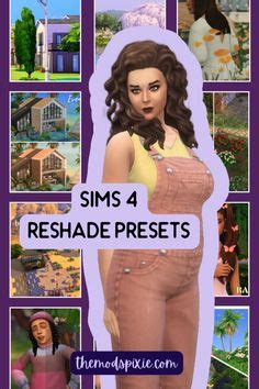Must Have Sims 4 Reshade Presets For Beautiful Graphics In 2024 Sims