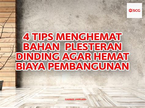 4 Tips Menghemat Bahan Plesteran Dinding Agar Hemat Biaya Pembangunan