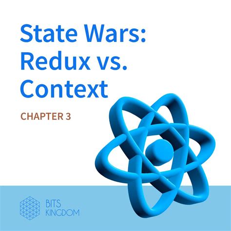 Bits Redux Or Context Api Which One Is The Best For State Management