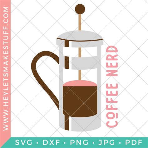 Coffee Nerd Hey Let S Make Stuff