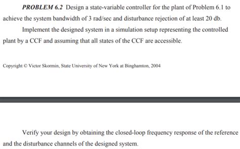 PROBLEM Design A State Variable Controller For Chegg