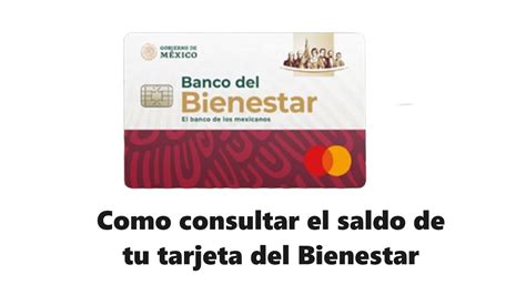Como Consultar El Saldo De La Tarjeta Del Bienestar ️