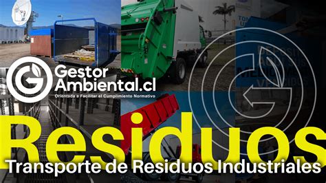 Transporte De Residuos • Manejo De Residuos Industriales