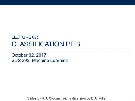 pdf lecture 07 classification pt 3 clark science … · lecture 07