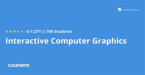 Interactive Computer Graphics Coursya