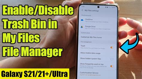 Galaxy S21 Ultra Plus How To Enable Disable Trash Bin In My Files File