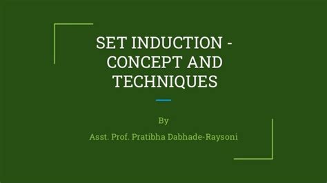 Set Induction Skill Concept And Techniques Of Set Induction Pdf