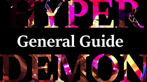 A General Guide To Hyper Demon Youtube