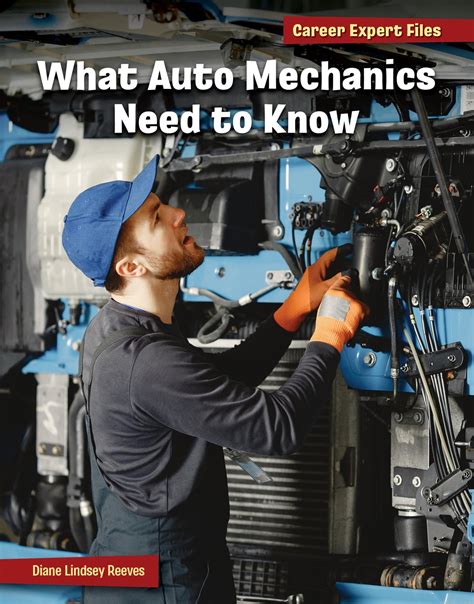 What Auto Mechanics Need To Know EBook By Diane Lindsey Reeves EPUB Rakuten Kobo