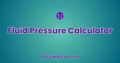 Fluid Pressure Calculator Find Pressure At Any Depth In A Fluid
