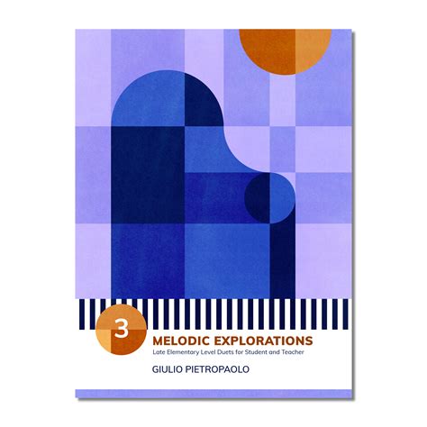 Melodic Explorations Book 3 Piano Safari
