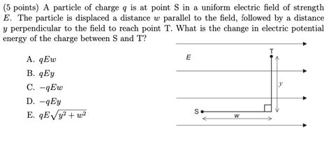 Solved Points A Particle Of Charge Q Is At Point S In A Chegg