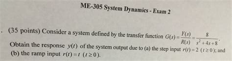 Solved System Dynamics Exam 2 Consider A System Defined By
