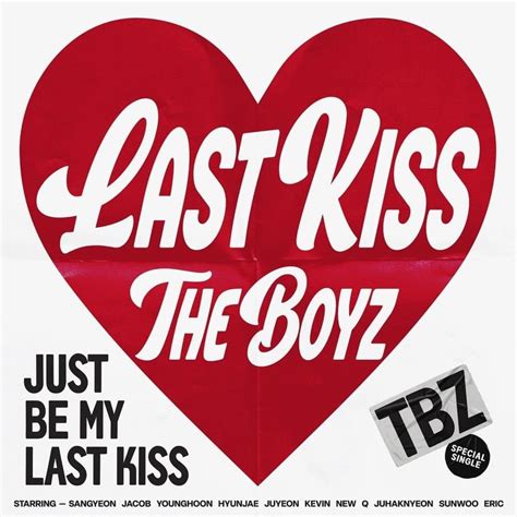 When Did Genius Romanizations Release THE BOYZ Last Kiss Romanized