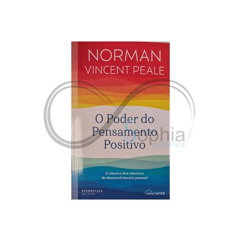 O Poder Do Pensamento Positivo Sophia Esoterica
