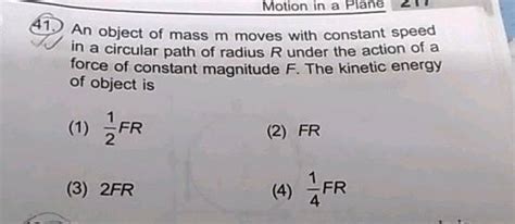 Motion In A Plane 217 An Object Of Mass M Moves With Constant Speed In