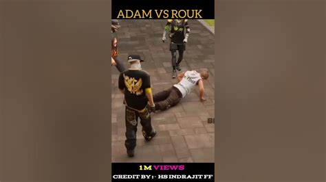 Adam Vs Rouk Ff 😞 Free Fire 3d Shorts 🤯 Adam Vs Rouk Ff Shortsfeed