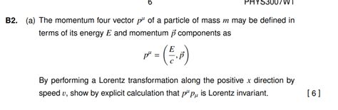 Solved 6 00761 B2 A The Momentum Four Vector P Of A