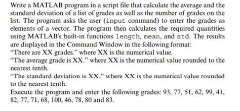 Solved Write A MATLAB Program In A Script File That Chegg