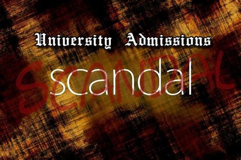 University Admissions Scandal The Philosophical Angle