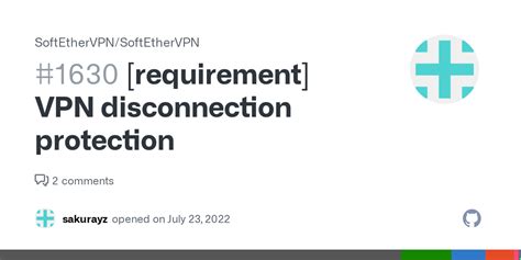 [requirement] vpn disconnection protection · issue 1630 · softethervpn