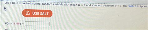 Solved Let Z ﻿be A Standard Normal Random Variable With Mean