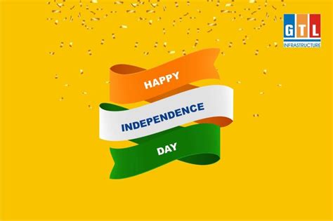 Gtl Infrastructure On Linkedin Happy Independence Day