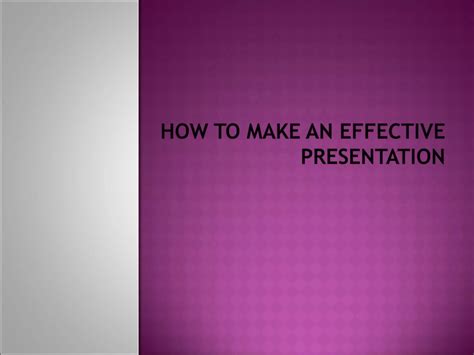 How To Make An Effective Presentation Ppt Desktop Publishing