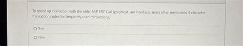 Solved To Speed Up Interaction With The Older Sap Erp Gui Solved To Speed Up Interaction With The Older Sap Erp Gui