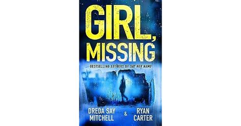 Book Giveaway For Girl Missing By Dreda Say Mitchell Jun 03 Jun 28 2024