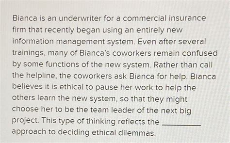 Solved Bianca Is An Underwriter For A Commercial Insurance Chegg