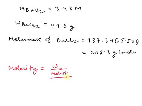 Solved Calculate The Volume In Ml Of A 3 48 M Bacl2 Solution Which