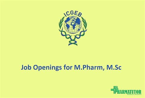 Job Openings For Mpharm Msc In Icgeb Centre For Advanced Bioenergy