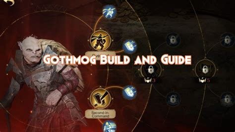 Gothmog Build And Guide LOTR Rise To War Pillar Of Gaming