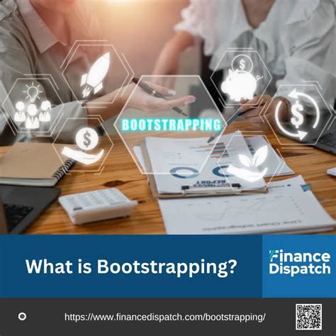 What Is Bootstrapping Finance Dispatch