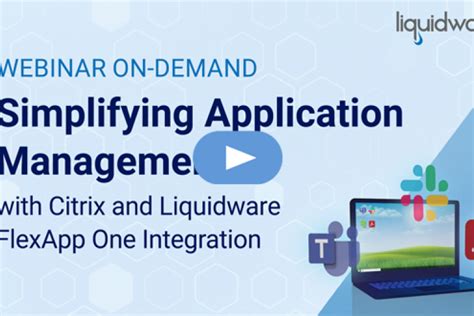 Application Layering Liquidware Flexapp